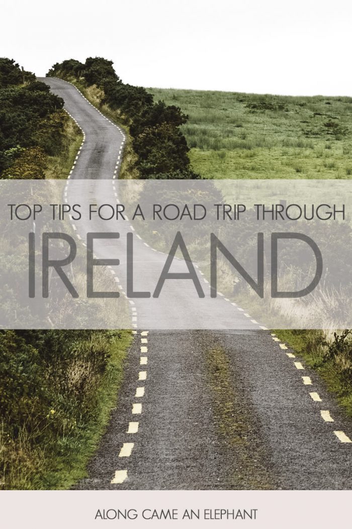 10 easy ways to make driving in Ireland a breeze! - Along Came An Elephant